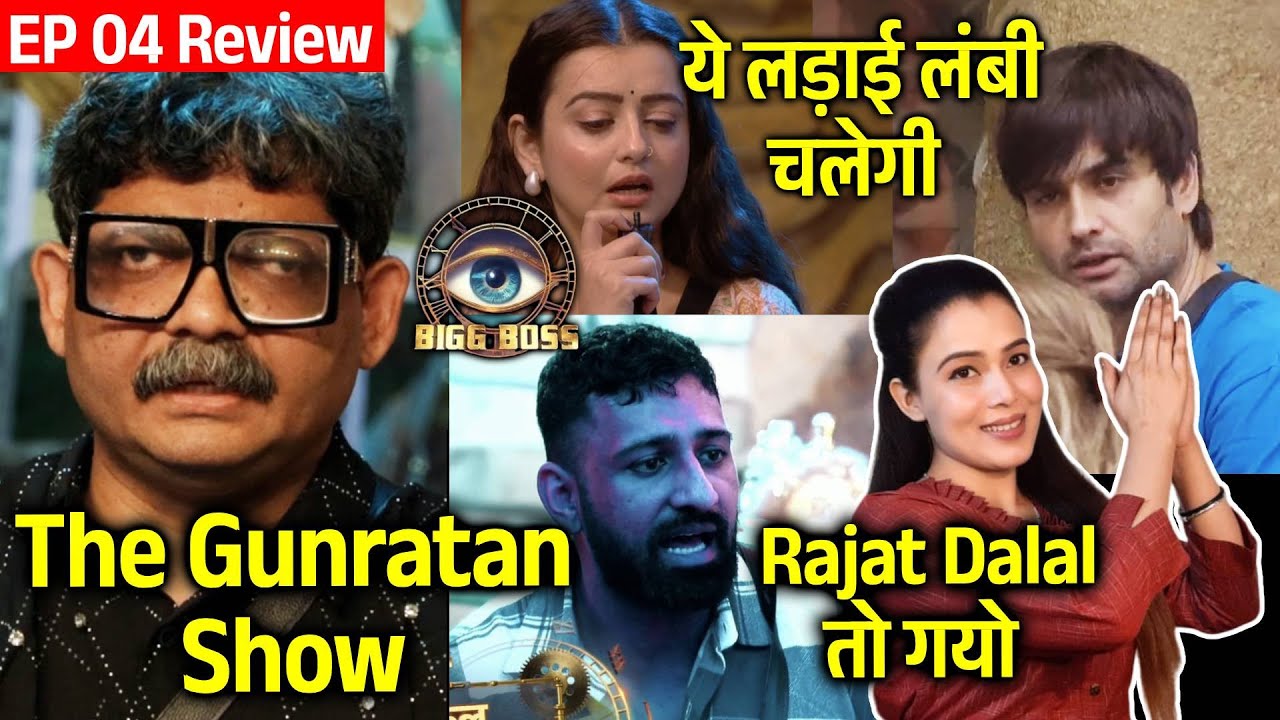 Bigg Boss 18 Review EP 04 | Gunratan Ne Kiya Naak Me Dum, Rajat Dalal ...