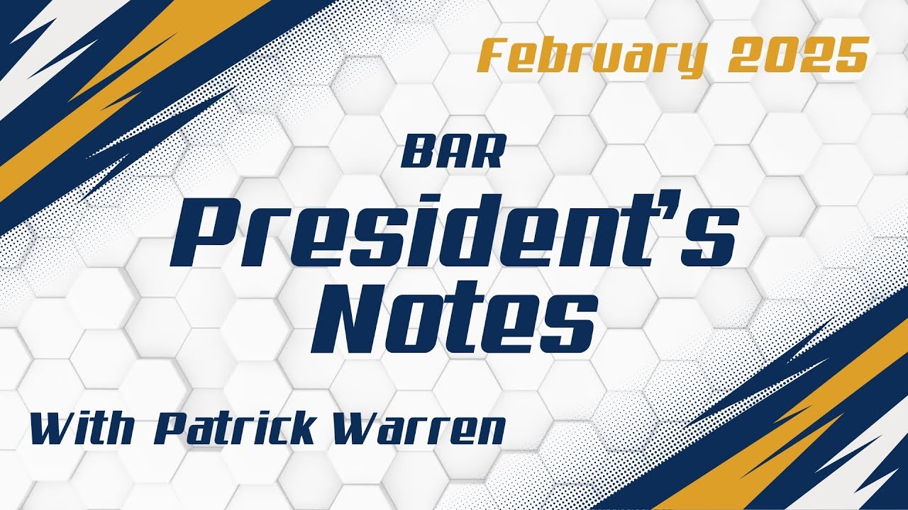 February 2025 President's Notes with Patrick Warren! - YouTube