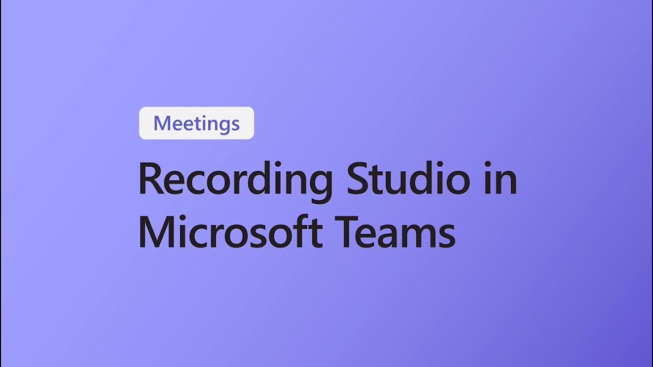 Using Recording Studio with Microsoft Teams - YouTube