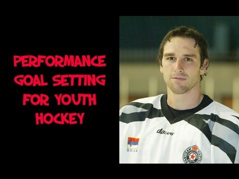 The Importance of Performance Goal Setting For Youth Hockey With Jamie ...