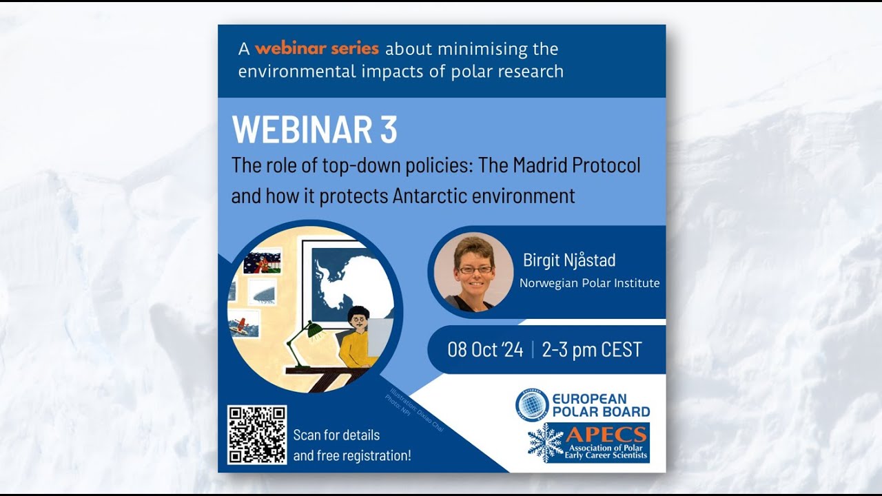 Webinar 3: The Madrid Protocol and how it protects Antarctic ...