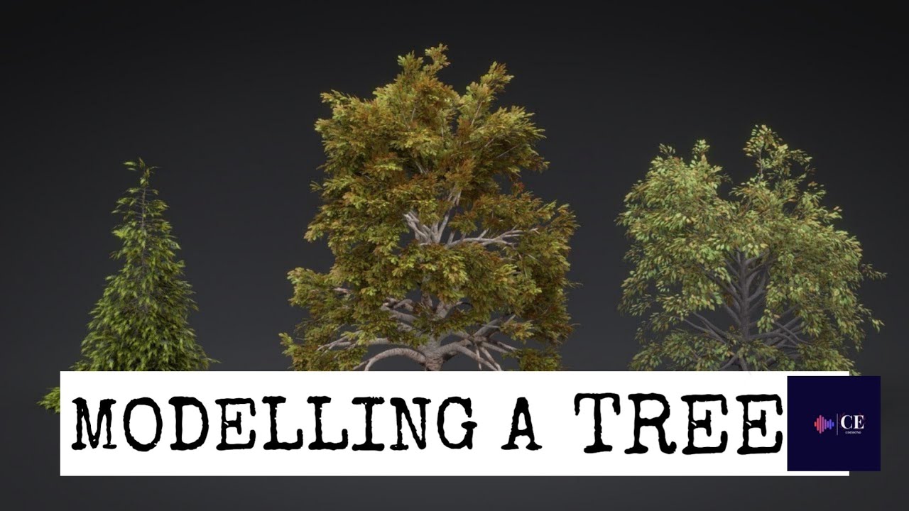 MODELLING A TREE part 1 - YouTube