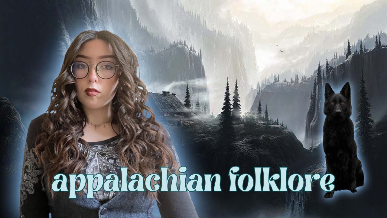 the mystifying origins of appalachian folklore - YouTube