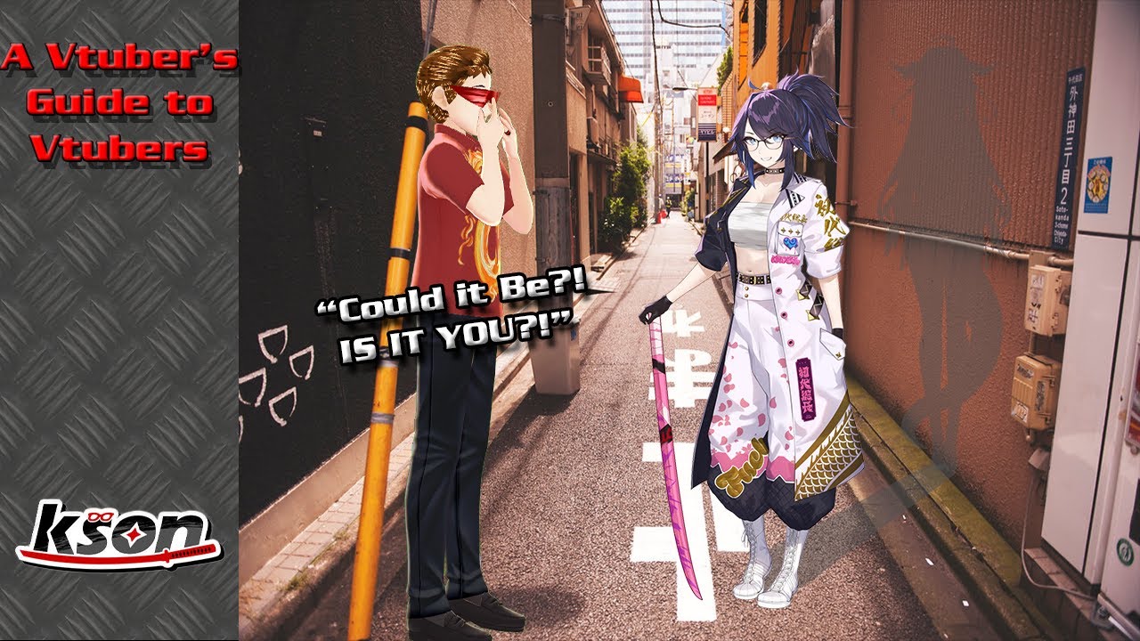 Could an old Friend have Returned? - Kson (Vtuber's Guide to Vtubers ...