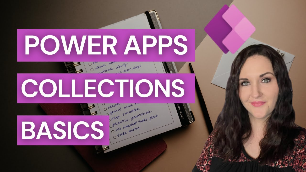 Power Apps Collections Basics - YouTube