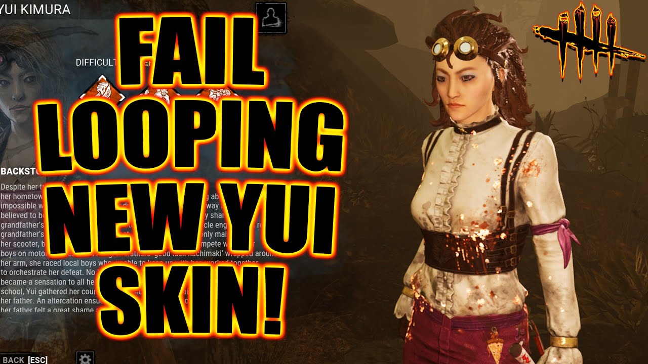 FAIL LOOPING NEW YUI SKIN! Dead By Daylight - YouTube