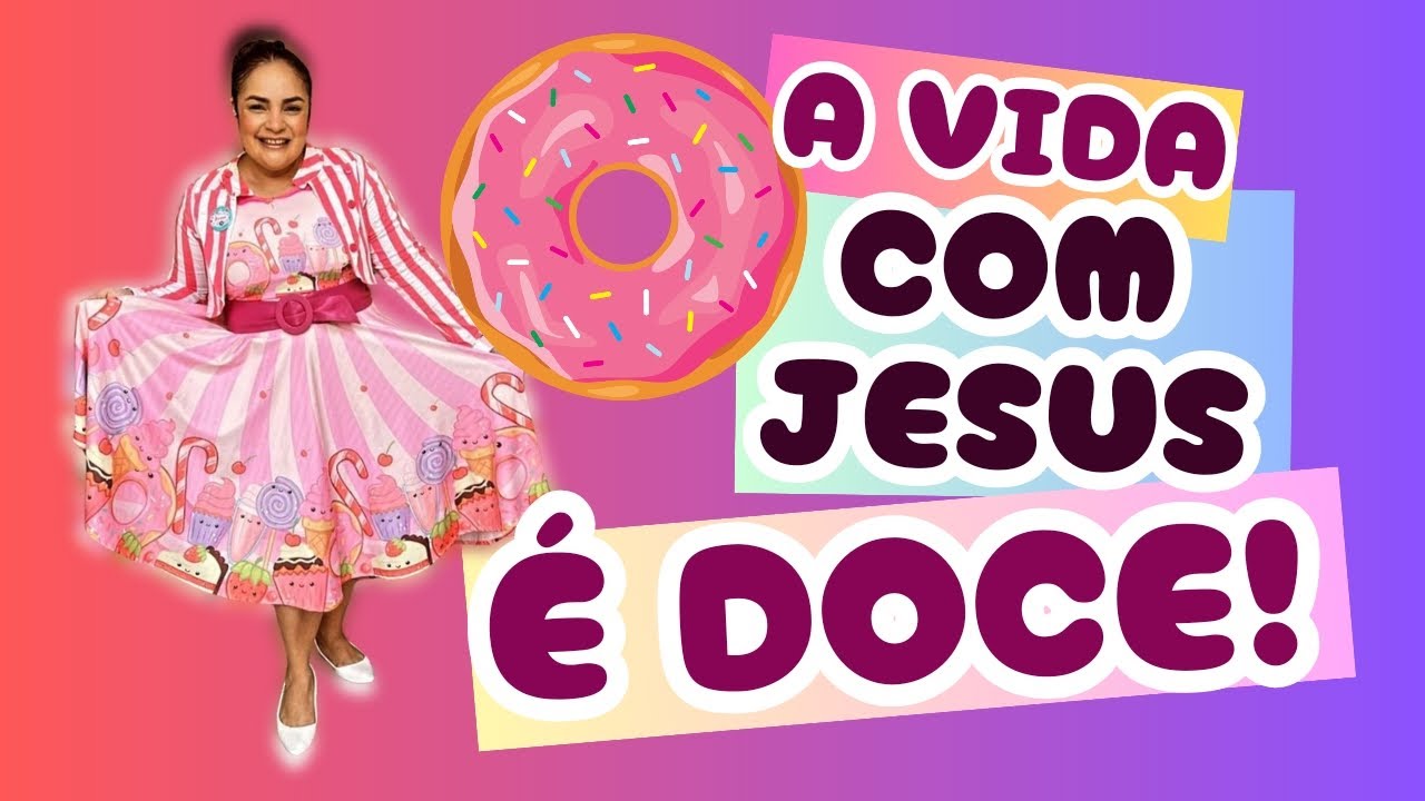 A VIDA COM JESUS É DOCE Material completo na descrição do vídeo 👇🏻 ...