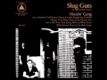 Slug Guts – Howlin' Gang (2011, Vinyl) - Discogs