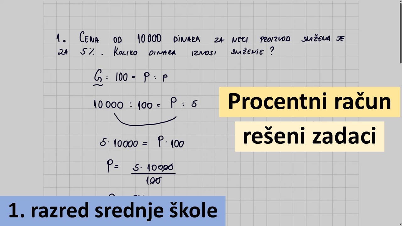 Procentni račun rešeni zadaci - matematika za 1 razred srednje škole ...