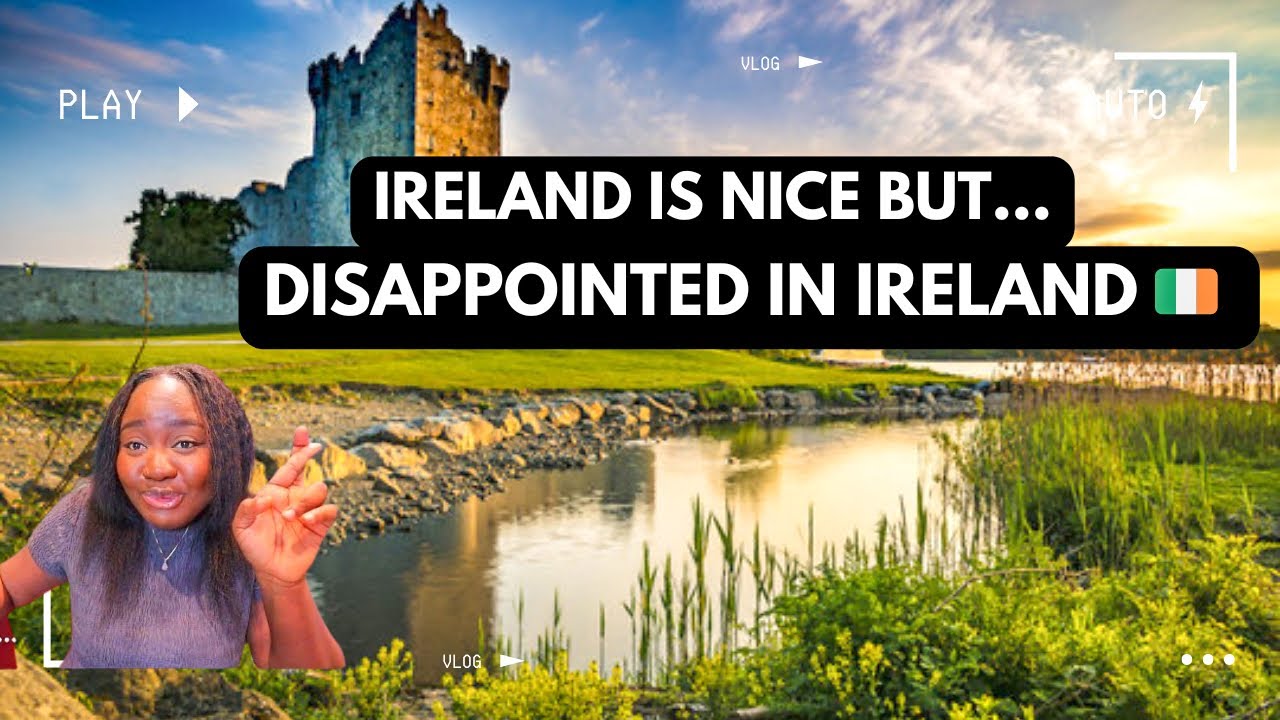 IRELAND IS NICE BUT...HERE ARE 5 WORST MISTAKES MADE SO FAR AND HOW TO ...