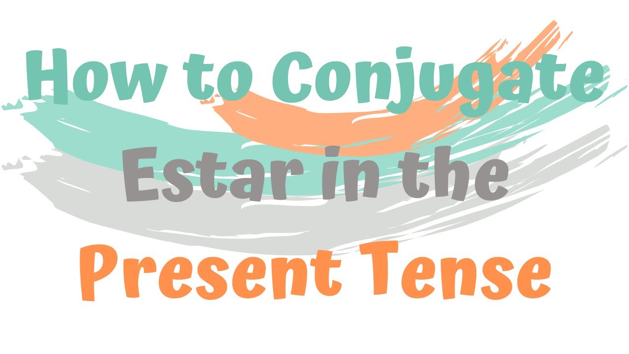 How Do You Conjugate Estar In A Complete Sentence-Agreement - YouTube