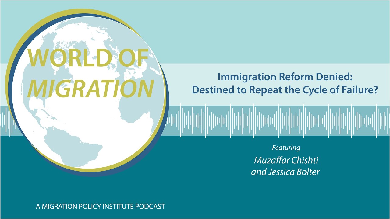 Immigration Reform Denied: Destined to Repeat the Cycle of Failure ...