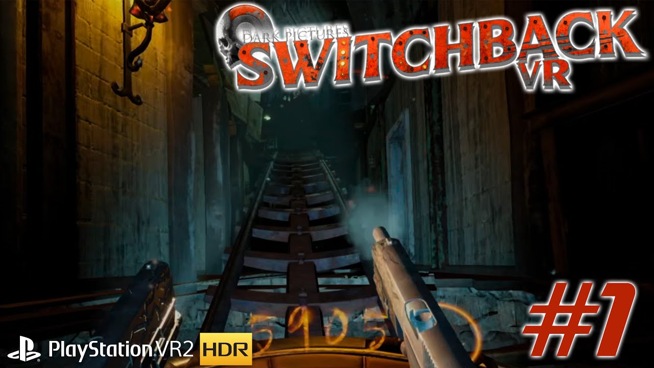#1 [The Dark Pictures: Switchback VR][PSVR2][HDR] 超迫力のジェットコースター ホラーゲームを ...