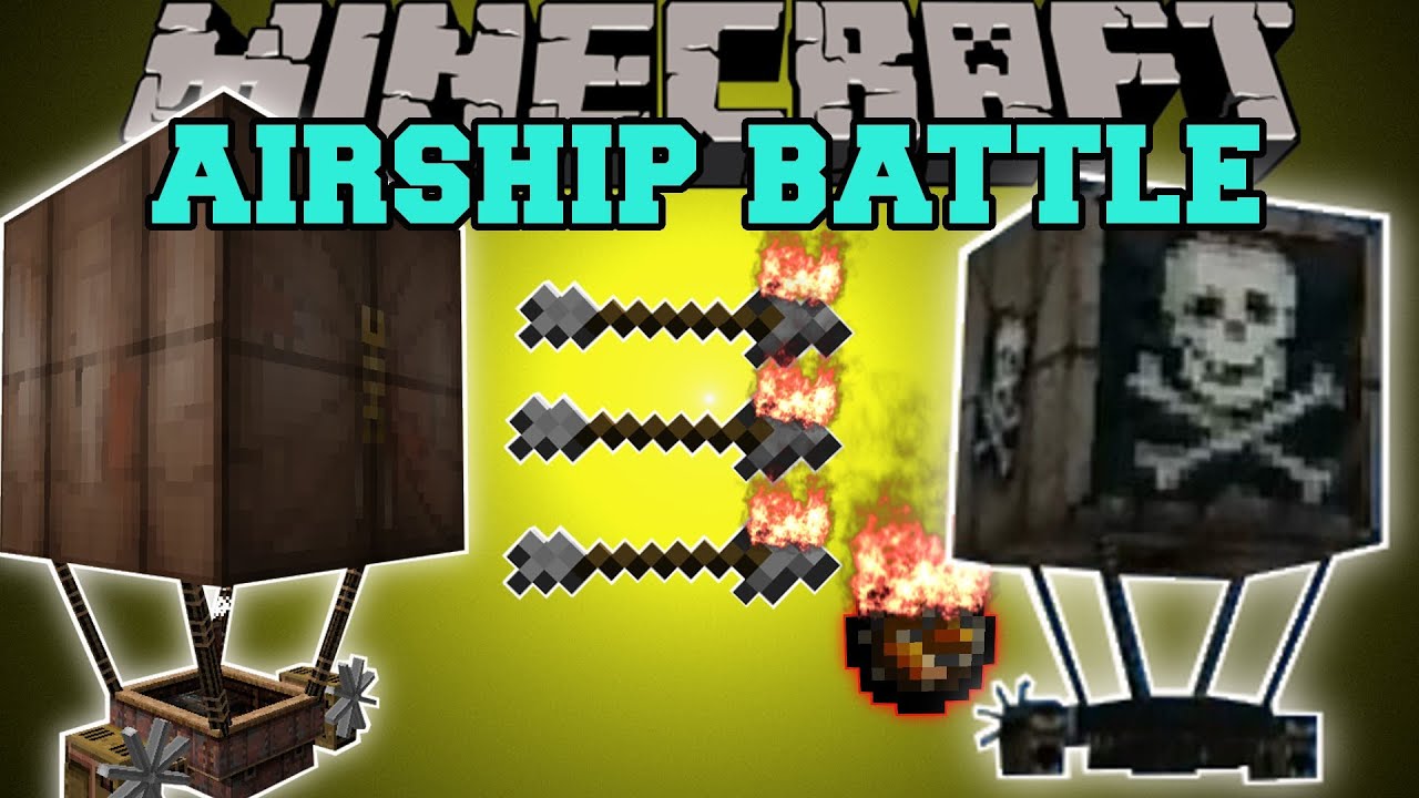 Minecraft: BATTLE AIRSHIPS (TRAVEL AROUND AND FIGHT EVIL SKY PIRATES ...