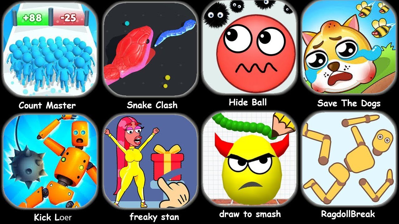 Hide Ball,Thief Puzzle,Save The Doge,freaky stan,Draw To Smash,Ragdoll ...