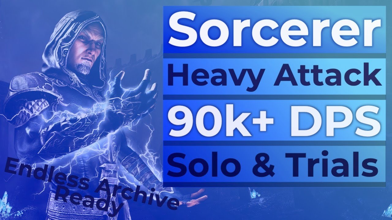 ESO Sorcerer: Heavy Attack Build for the Endless Archvive, Solo, and ...