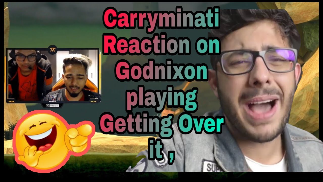 Carryminati Reaction On GodNixon Playing Getting Over It | Sc0ut ...