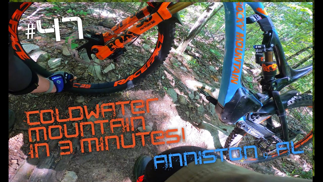 #47 Mountain Biking Coldwater Mountain in Anniston, Alabama (3 min MTB ...