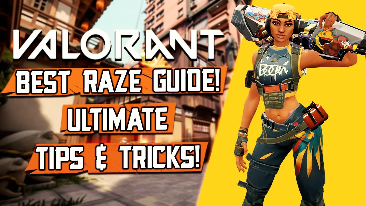 VALORANT RAZE GUIDE - TIPS, TRICKS, ABILITIES, NADE SPOTS AND BEST GAMEPLAY SPOTS! - YouTube