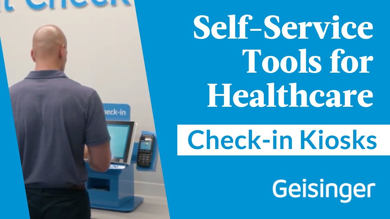 Streamline Your Visit: Discover Geisinger’s Self-Service Tools for ...