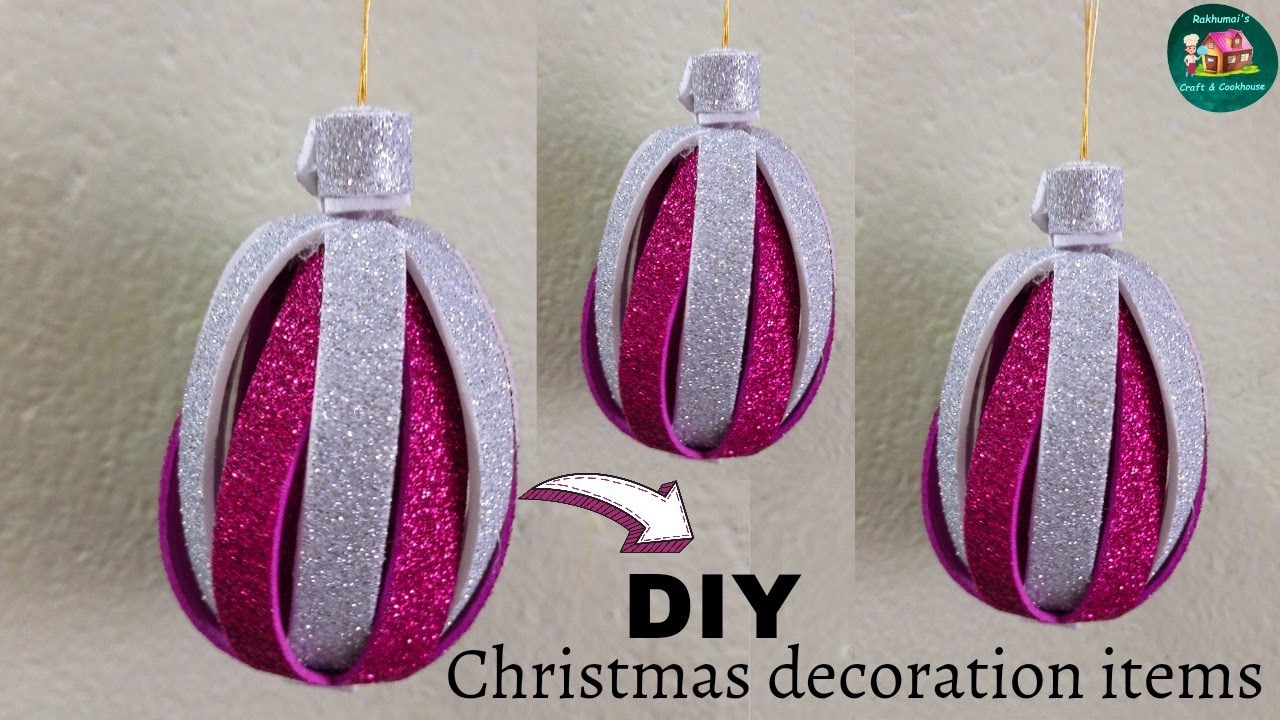 DIY Christmas decoration ornaments from glitter foam sheet। Rakhumai's ...