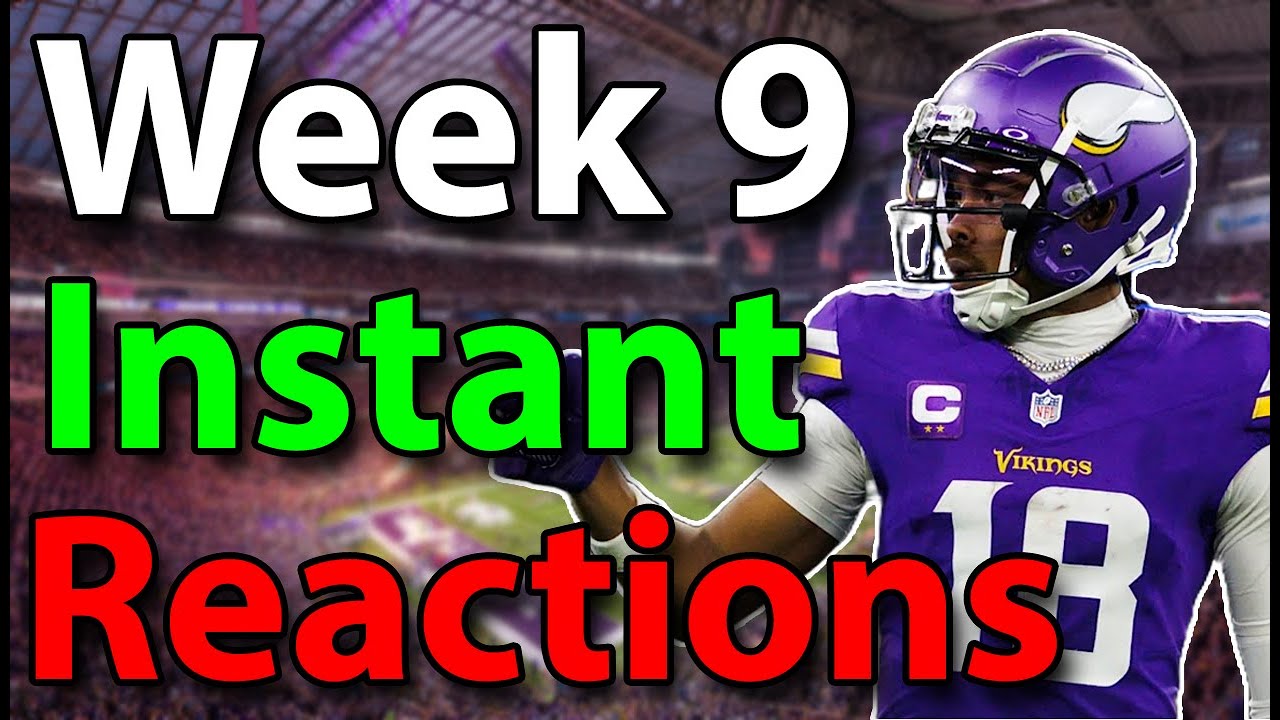 NFL Week 9 Reactions! - YouTube