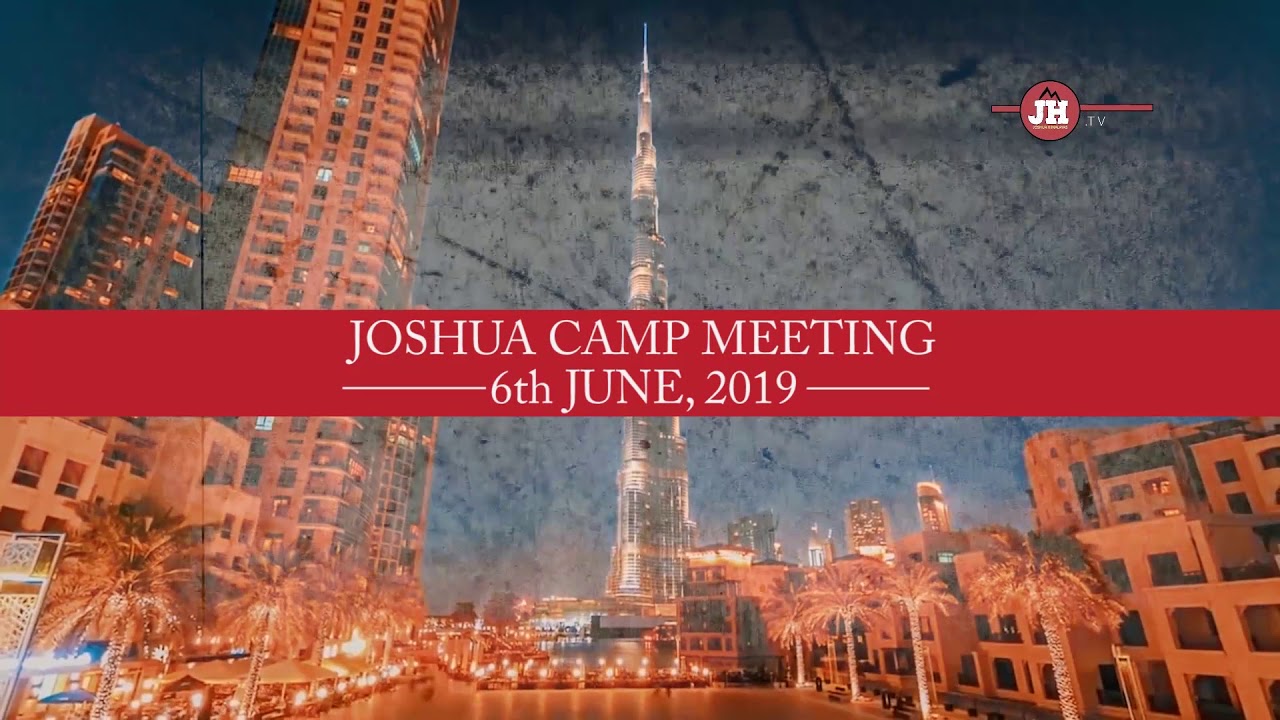 Joshua camp meeting, Dubai // 6th June, 2019 / Promo - YouTube