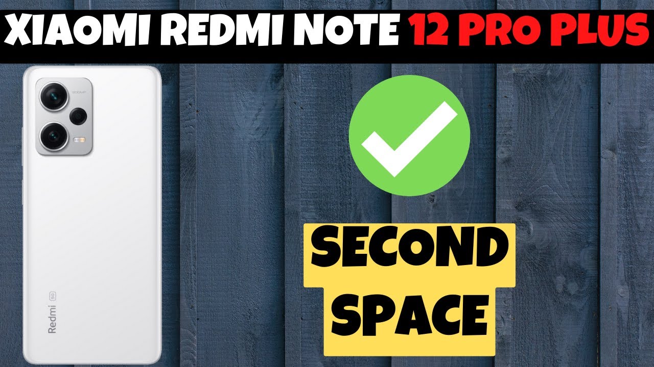 Second Space Settings Xiaomi Redmi Note 12 Pro Plus|| Second Space full ...