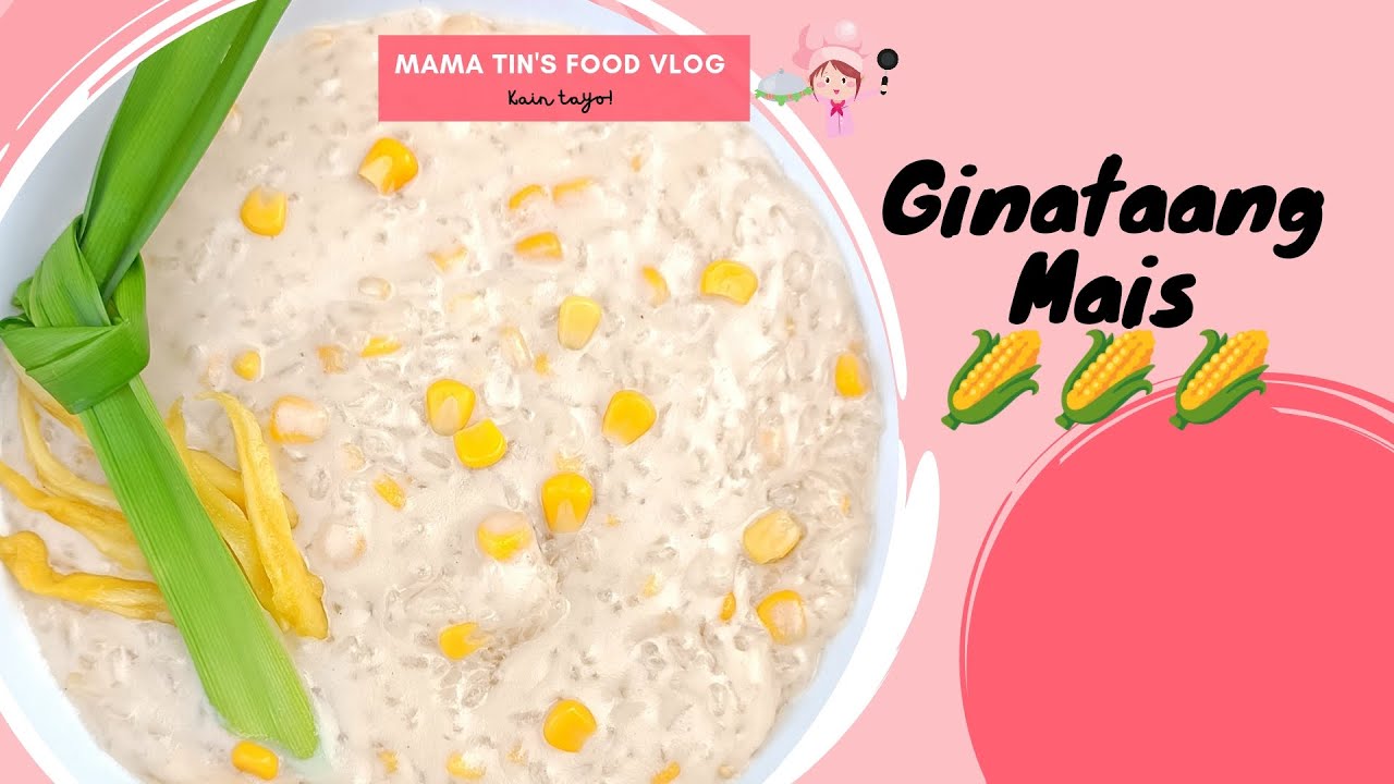 Ginataang Mais 🌽 | How to cook Ginataang Mais 🌽 - YouTube