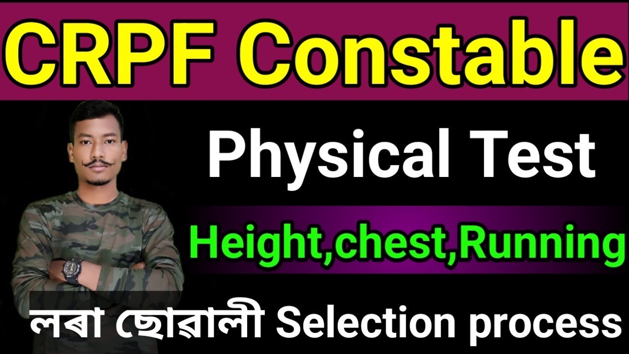 CRPF Constable Physical Test Height Chest Running Selection Process crpf-constable-physical-test-height-chest-running-selection-process