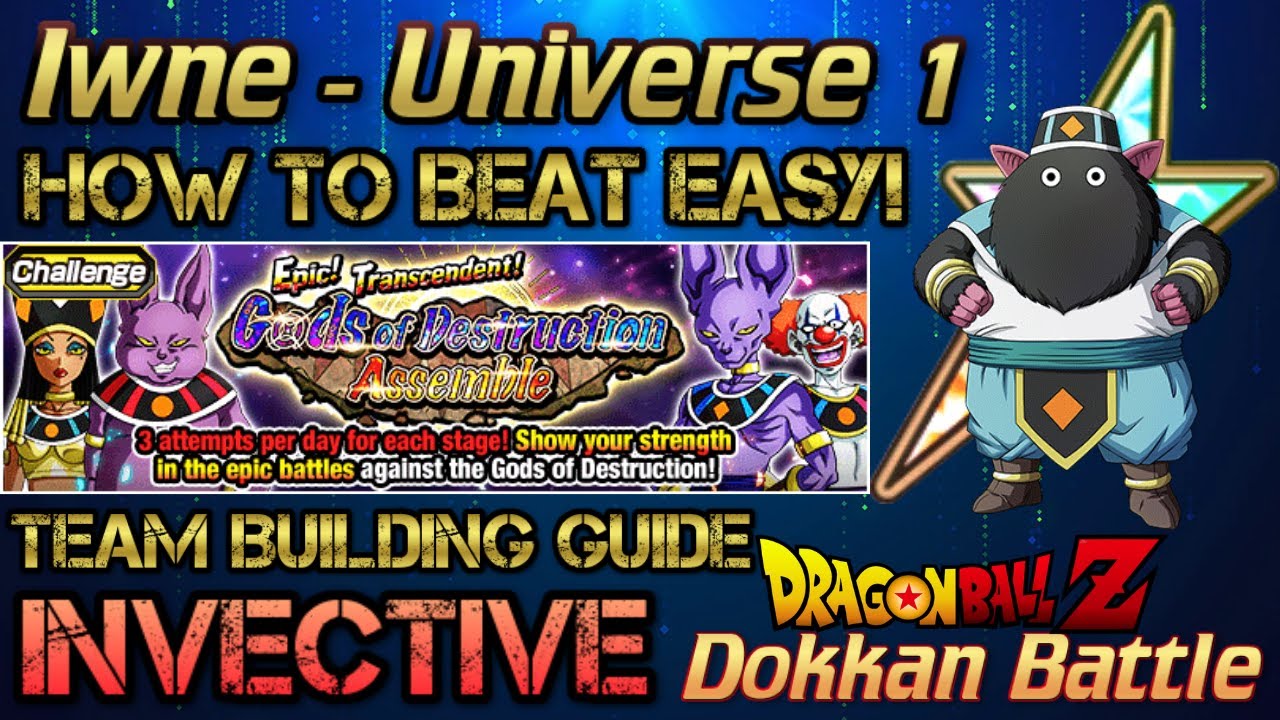 IWNE! Gods of Destruction Assemble How to Beat Easy DBZ: Dokkan Battle ...