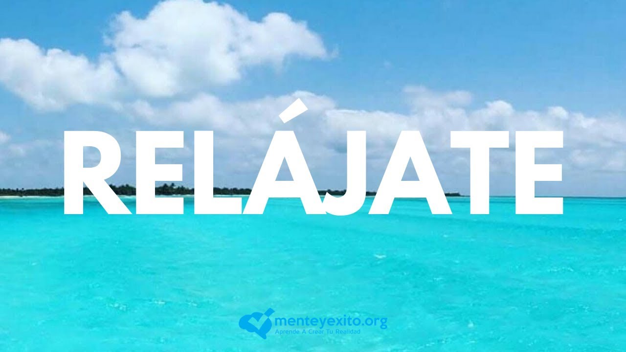 Relájate En Menos De 20 Minutos (MEDITACION GUIADA) - YouTube