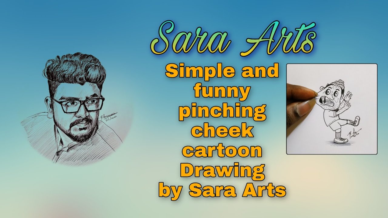 Simple pinching cheek cartoon Drawing by Sara Arts - YouTube