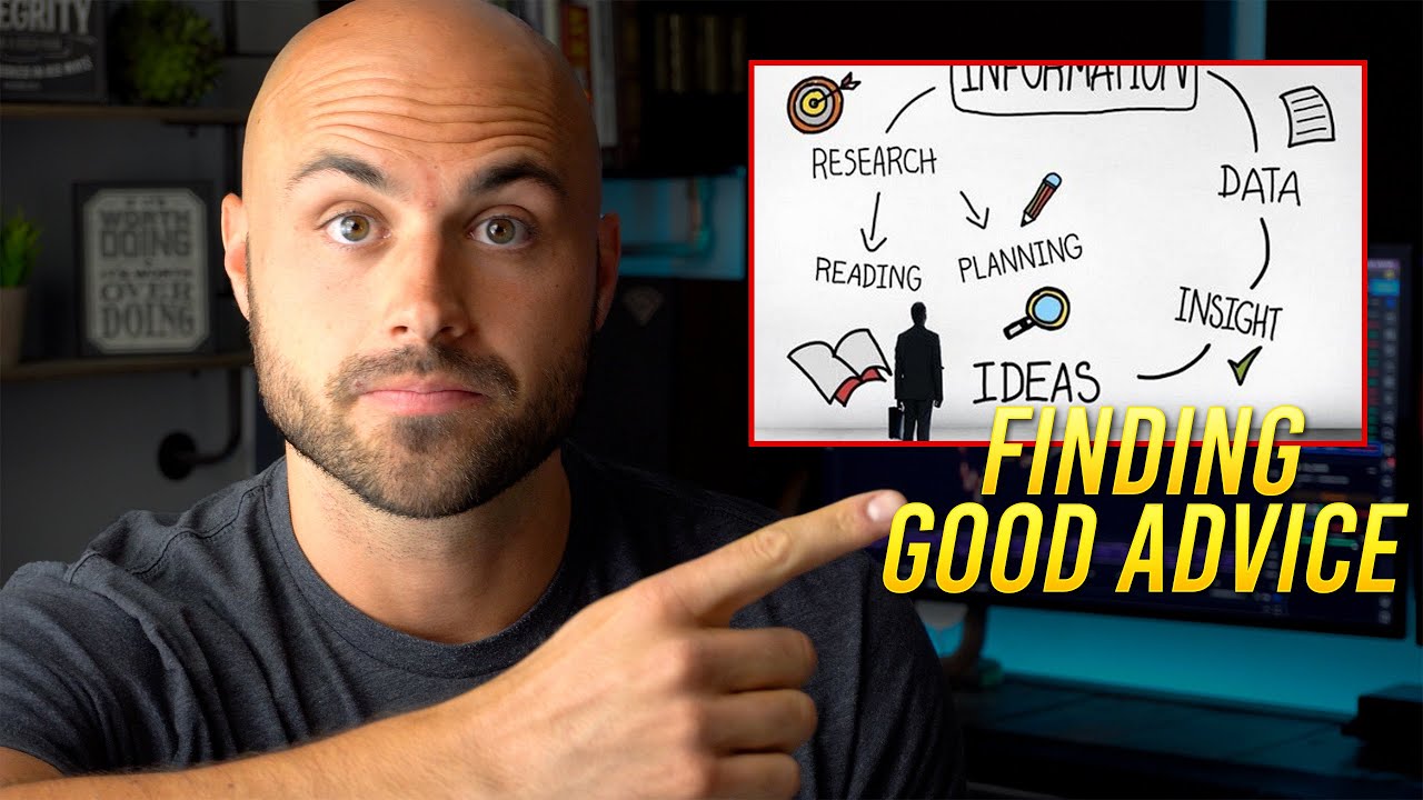 How I Find High Quality Advice - YouTube