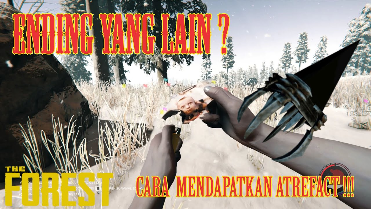 The Forest - Alternatife Ending Dan Cara Mendapatkan Artefact ...