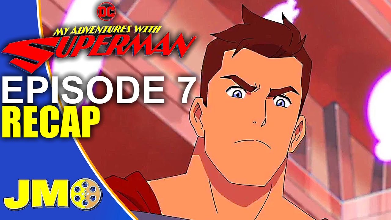 My Adventures With Superman Episode 7 Breakdown | Recap & Review - YouTube