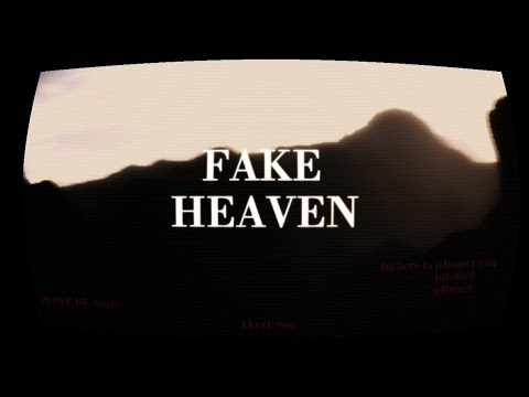 FAKE HEAVEN - YouTube