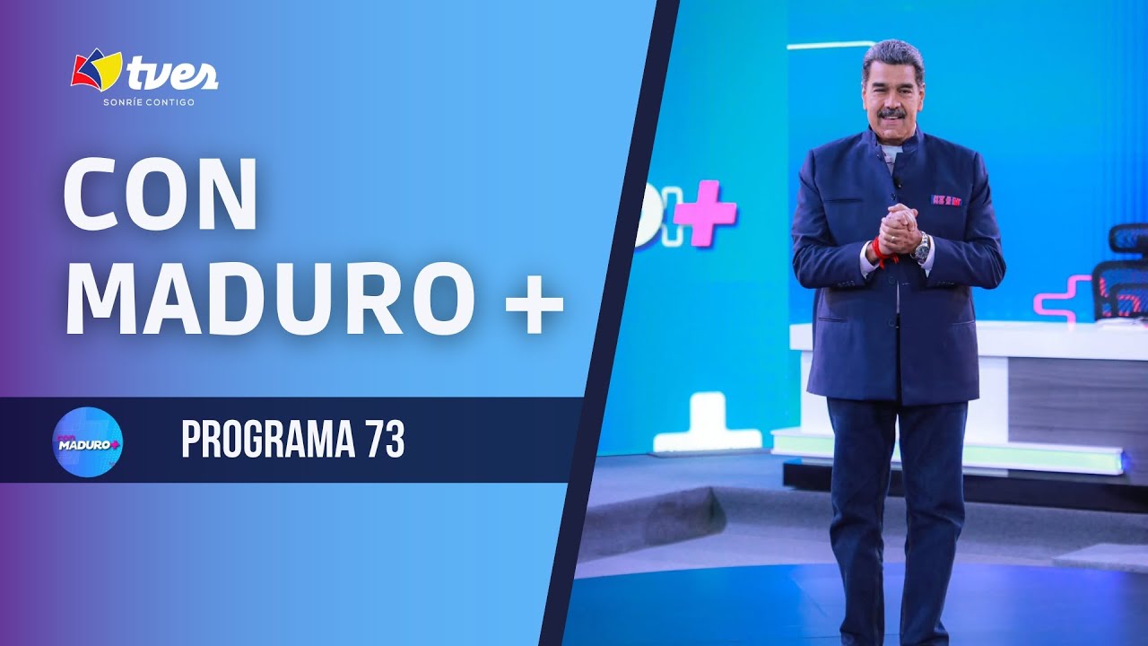 Con Maduro + | Nicolás Maduro | Programa 73 - YouTube