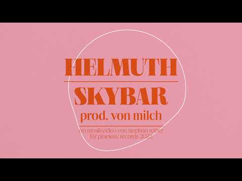 helmuth & MiLch - Skybar // JUICE Premiere