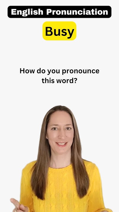 How to pronounce BUSY correctly - YouTube