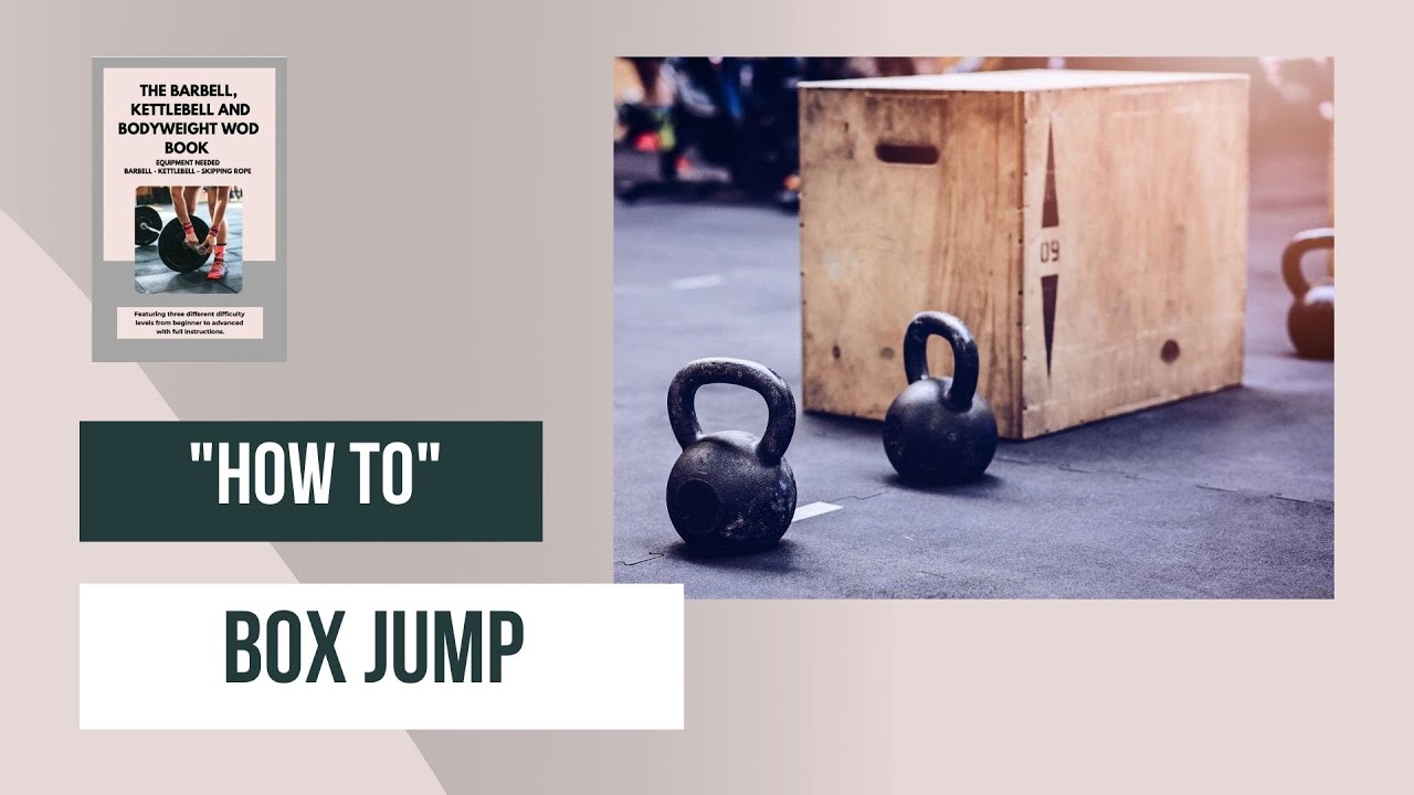How to Box Jump Tutorial - Technique Demonstration Video - Box Jumps ...
