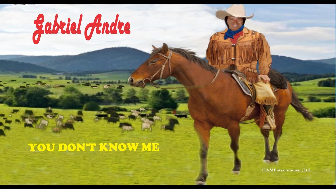 GABRIEL ANDRE: YOU DON'T KNOW ME (WILLIE NELSON Cover) - YouTube