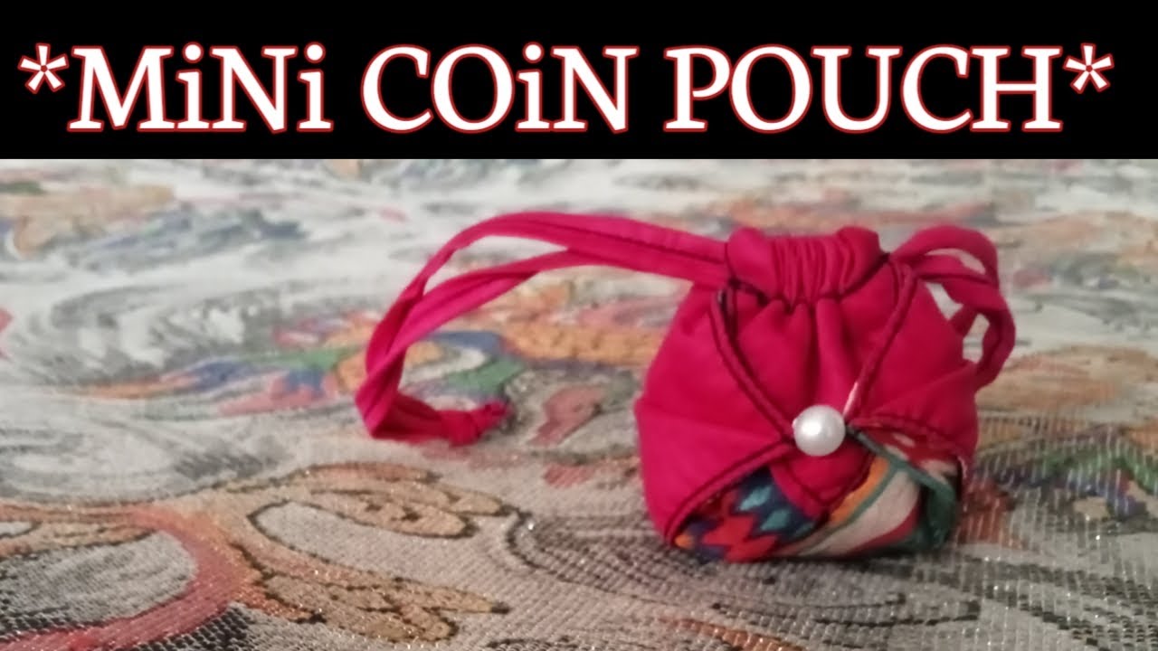 Coin Purse/ Mini Coin Pouch/ DIY Coin Bag #StylishWorld - YouTube