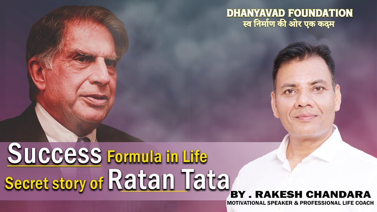 Success Formula in Life | Secret story of Ratan Tata | By Rakesh ...