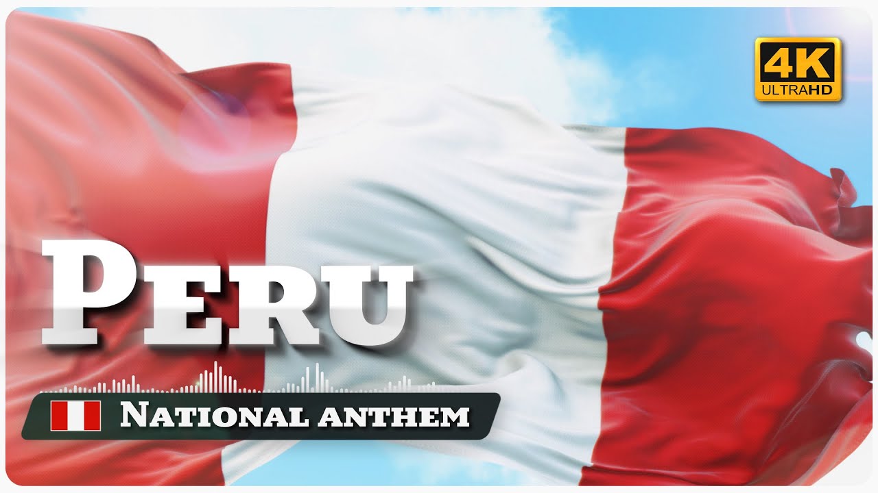 Peru National Anthem / Перу. Государственный гимн [4K] - YouTube