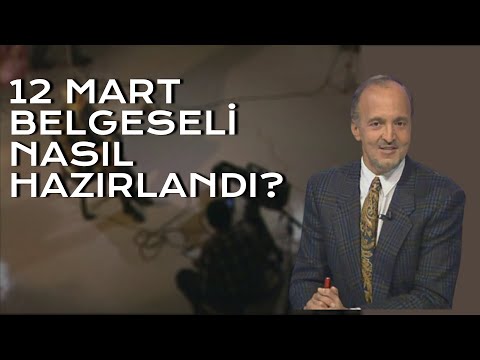 12 Mart Belgeseli Nasıl Hazırlandı? | 1994 | 32.Gün Arşivi