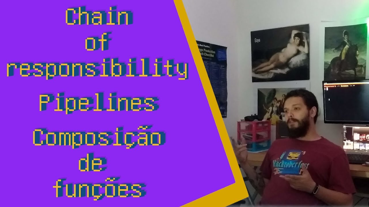 Live de Python #118 - Chain of responsibility / Pipelines / Composição ...