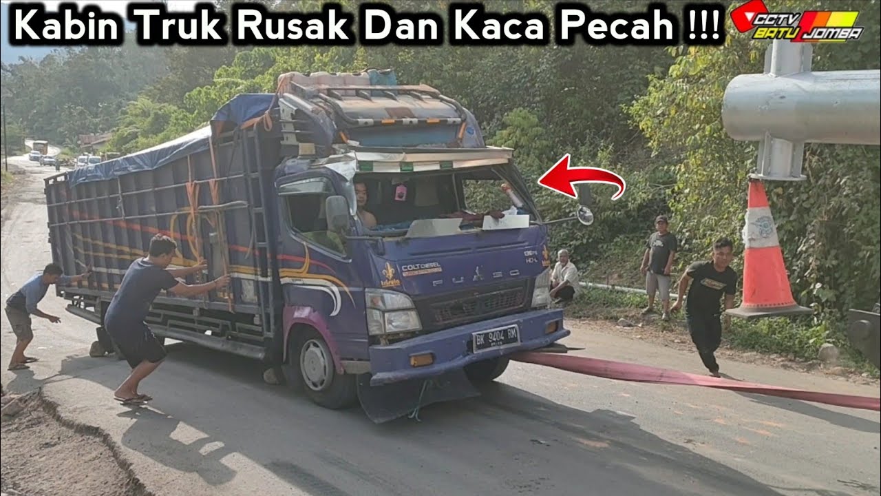 Apes !! Truk Mundur Dan Menghantam Kabin Truk - Tanjakan Batu Jomba ...