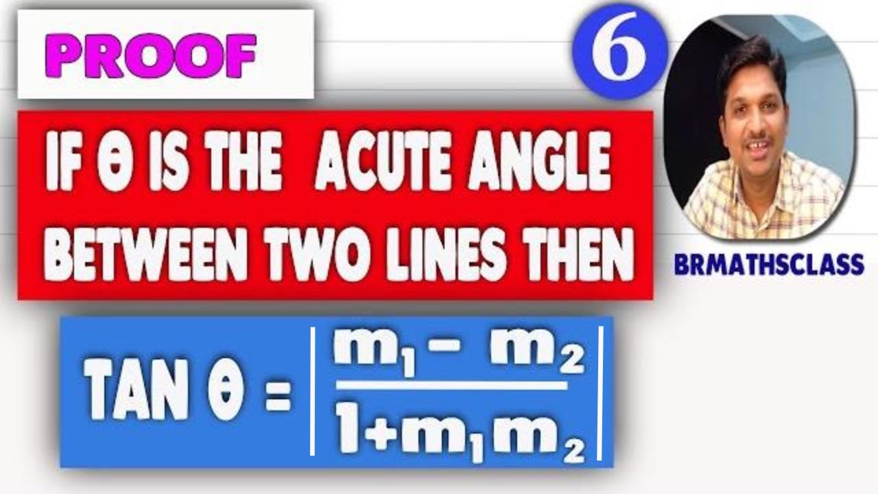 ANGLE BETWEEN TWO LINES PROOF || PROOF FOR ANGLE BETWEEN TWO STRAIGHT ...