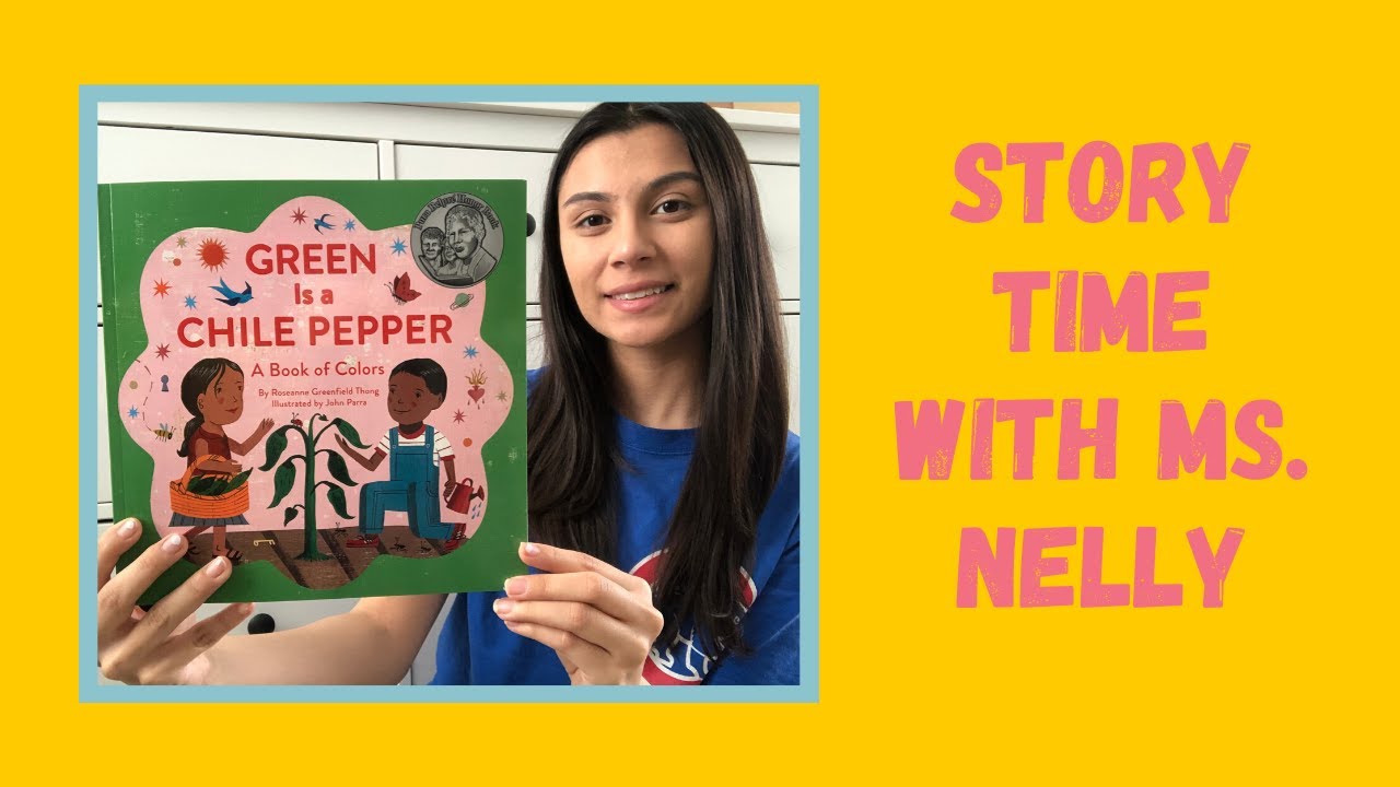 READ ALOUD | Green Is a Chile Pepper: A Book of Colors, by Roseanne ...